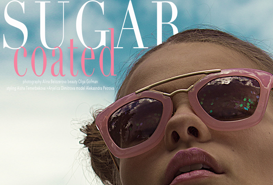 SUGAR COATED | Bisous Magazine